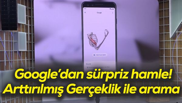 Google'dan önemli adım | Aramada arttırılmış gerçeklik (AR) | DonanımHaber