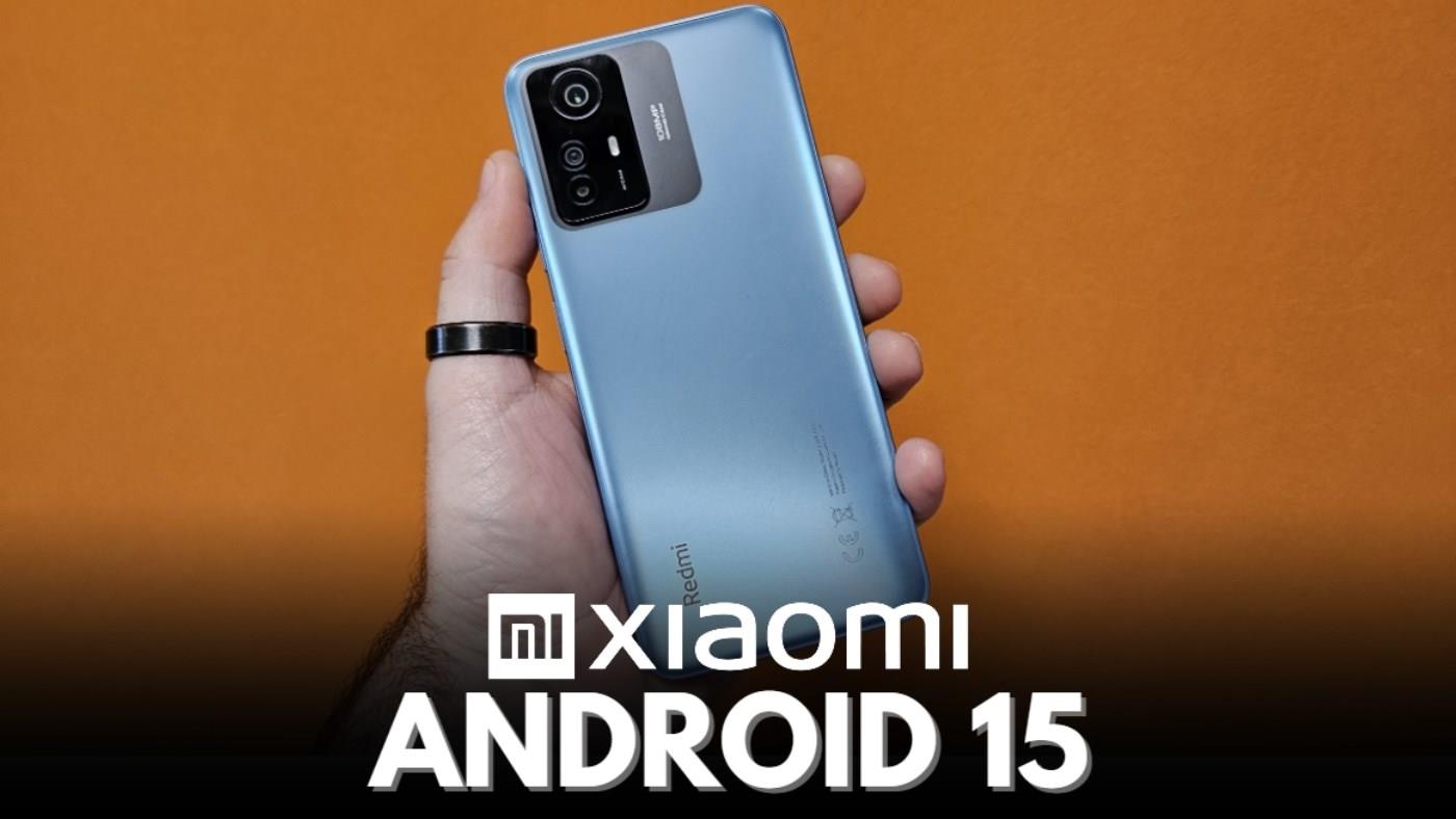 Android 15 son güncellemesi olacak Xiaomi telefonlar | DonanımHaber